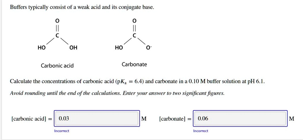 buffers typically consist of a weak acid and its conjugate base ho oh ...