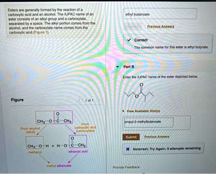 SOLVED: Esters are generally lormed by Ihe roactlon ol = carboxylic ...