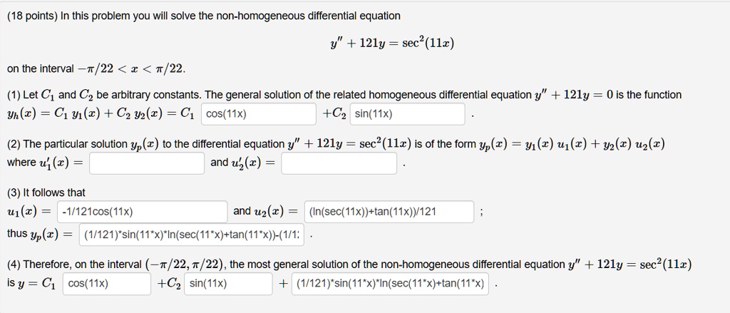 SOLVED: Text: 18 points In this problem, you will solve the non-homogeneous differential ...