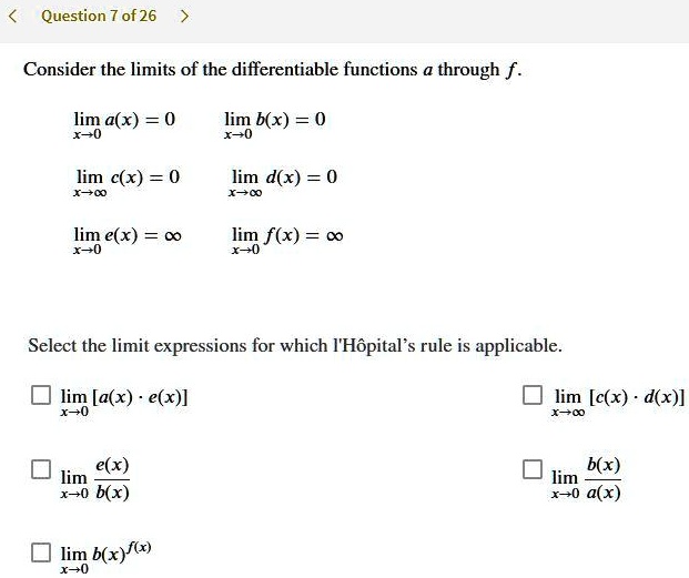 question 7 of 26 consider the limits of the differentiable functions ...