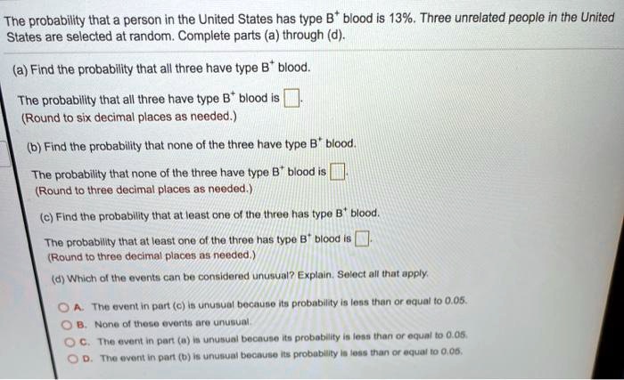 the probability that a person in the united states has type b blood is ...