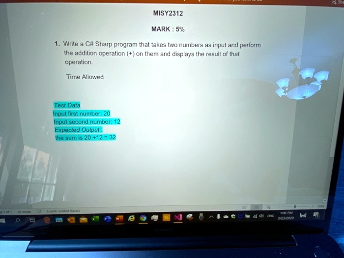 SOLVED: MISY2312 MARK: 5% 1. Write a C# Sharp program that takes two ...