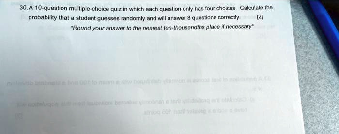 SOLVED: 30.A 10-question multiple-choice quiz in which each question ...