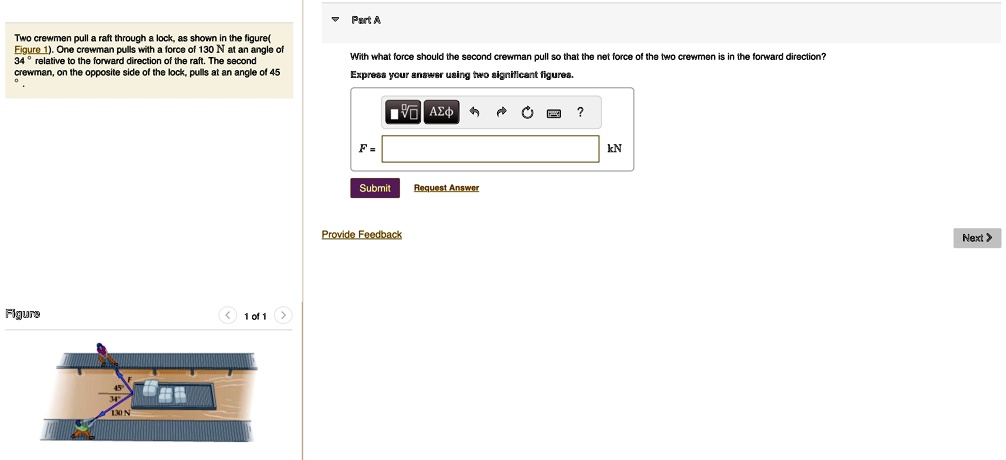 Part A Two crewmen pull a raft through a lock, as shown in the figure ...