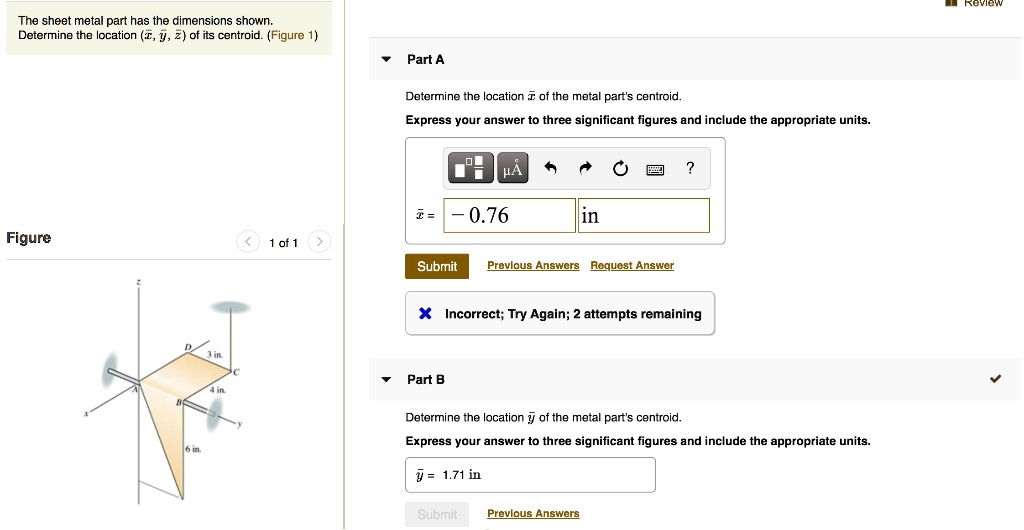 SOLVED: The sheet metal part has the dimensions shown. Determine the ...