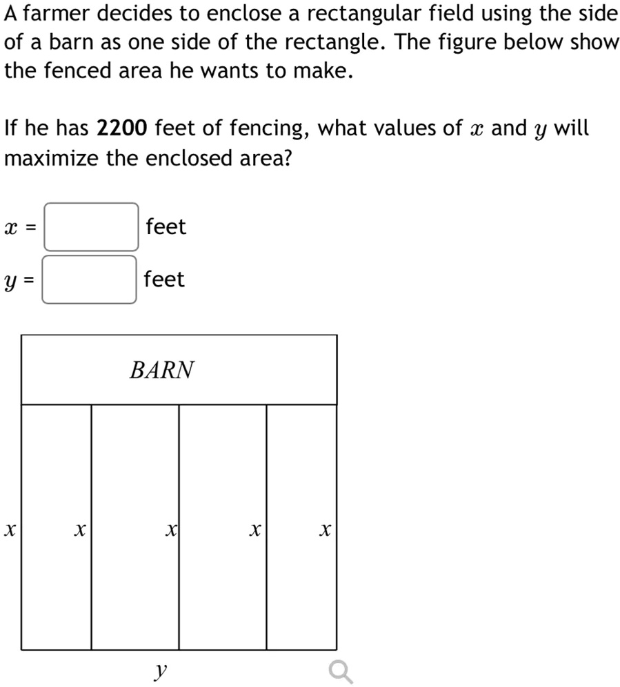SOLVED: A farmer decides to enclose a rectangular field using the side ...