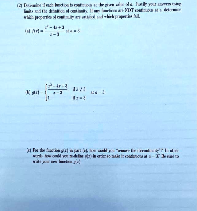 SOLVED: Determine il each function is contiuous At the given value of a. Justily Foir ADSWCTS ...