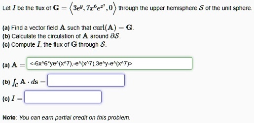 SOLVED: Let be the flux of G = 3el , Tc"er , 0 through the upper ...