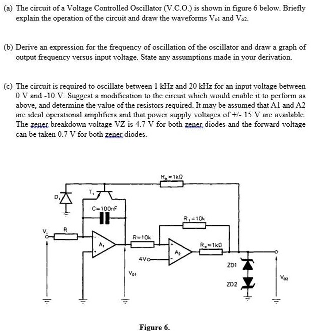 SOLVED: The circuit of a Voltage Controlled Oscillator (V.C.O.) is shown in figure 6 below ...