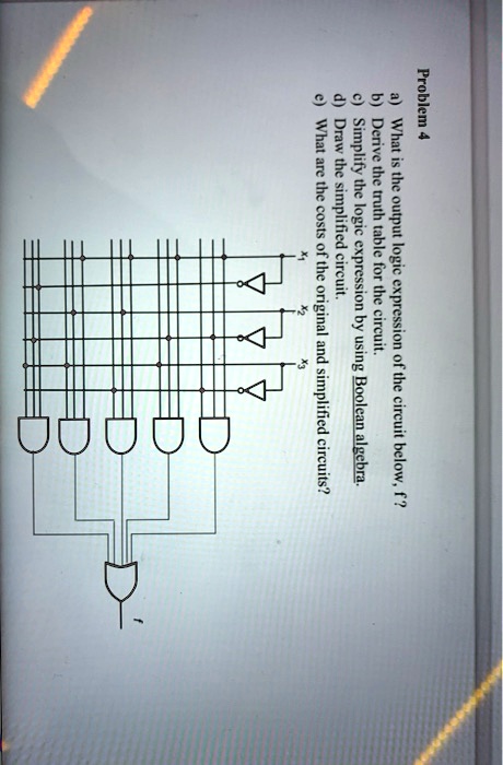 Solved Problem 4 Draw The Simplified Circuit What Are The Costs Of The Original And 