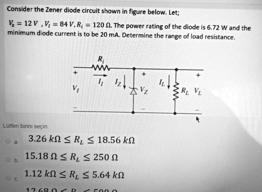 Consider the Zener diode circuit shown in the figure below. Let V = 12V ...