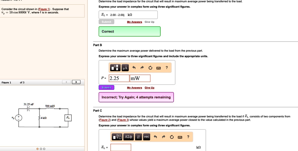 SOLVED: Text: Need help with part B and C. Thank you! Determine the load impedance for the ...