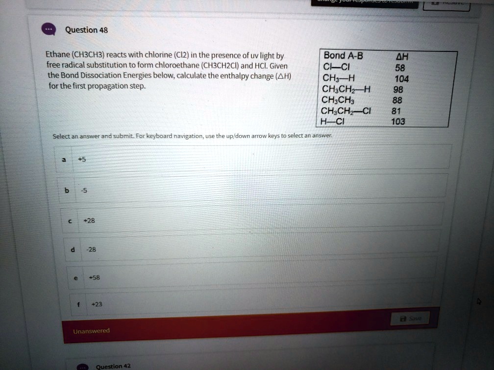 SOLVED: Question 48 Ethane (CH3CH3) reacts with chlorine (Cl2) in the ...