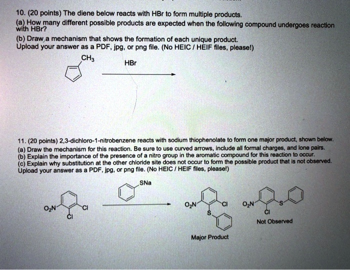 10. (20 points) The diene below reacts with HBr to form multiple ...