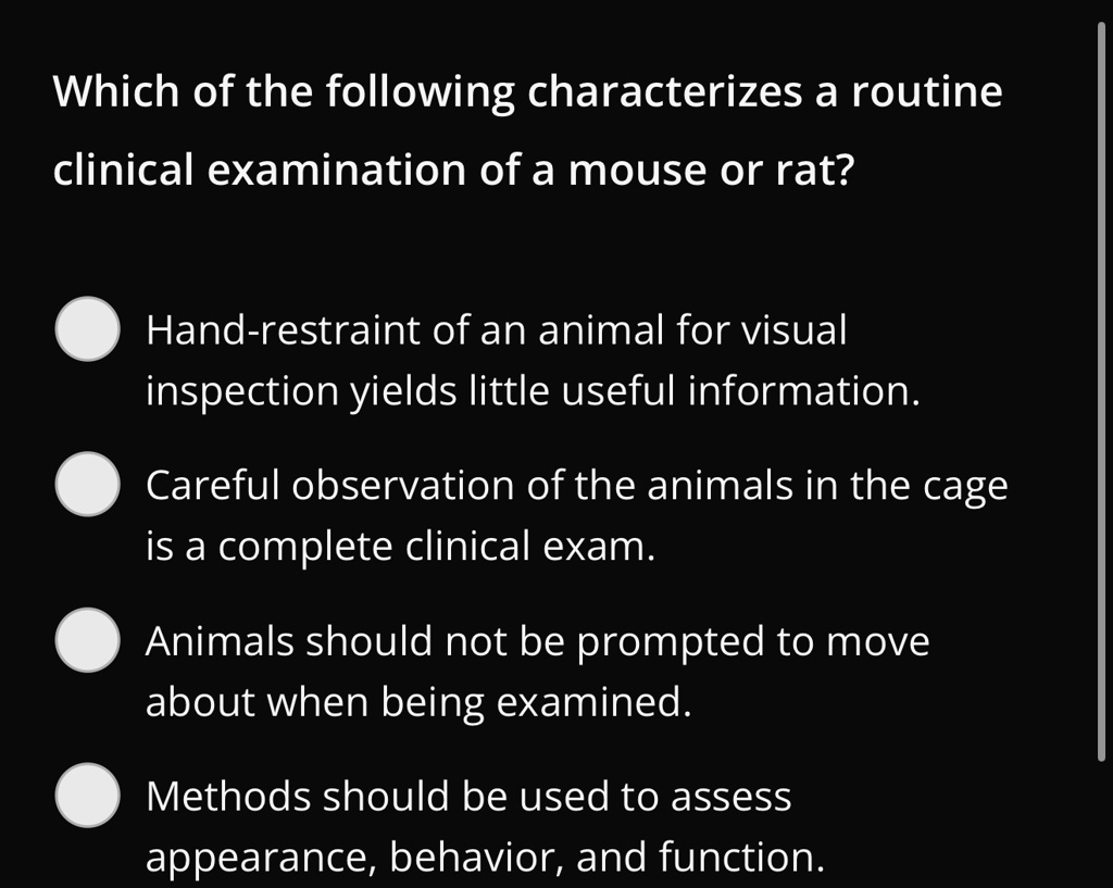 which of the following characterizes a routine clinical examination of ...