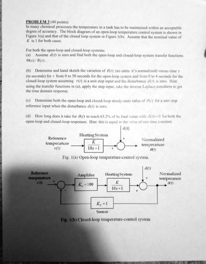SOLVED: PROBLEM 3(40 points) In many chemical processes the temperature ...