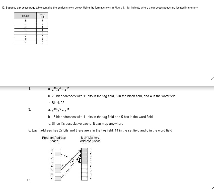 12. Suppose a process page table contains the entries shown below ...