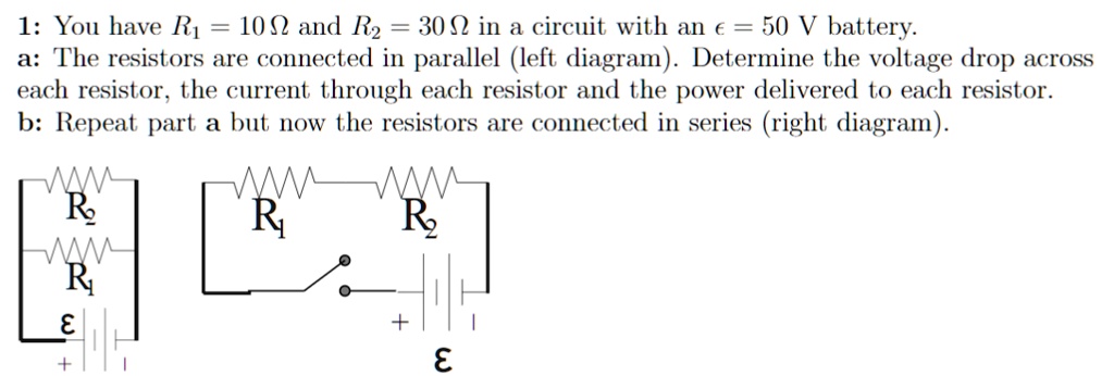 SOLVED: You have R10 and R30 in a circuit with an â‚¬ = 50 V battery. a: The resistors are ...