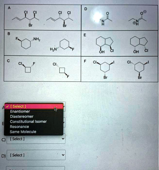 SOLVED: N2H4 H2N2 OH OH Cl2, [ Select ] Enantiomer Diastereomer Constitutional Isomer Resonance ...
