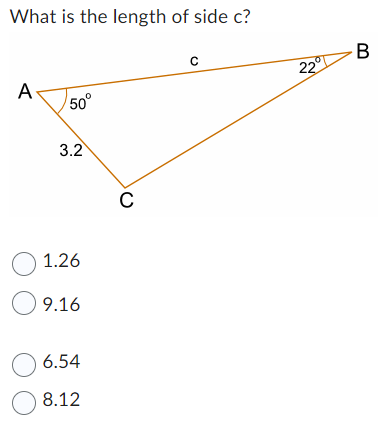 SOLVED: What is the length of side c ? 1.26 9.16 6.54 8.12