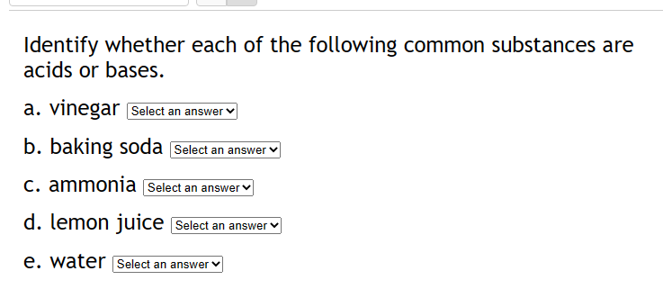 SOLVED: Identify whether each of the following common substances are ...