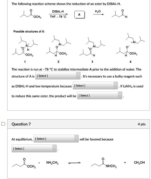 SOLVED: The following reaction scheme shows the reduction of an ester ...