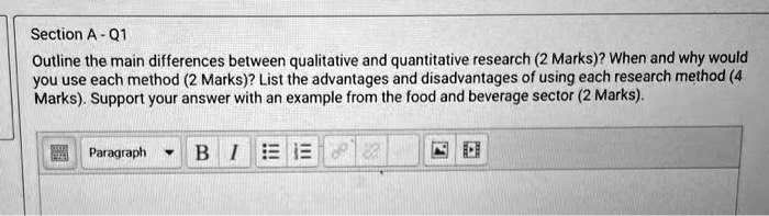 SOLVED: Marketing Question Section A-Q1: Outline the main differences between qualitative and ...
