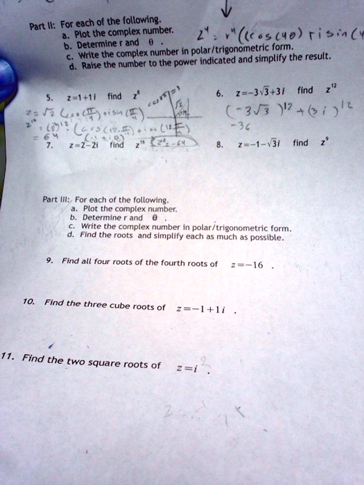 SOLVED:Part Il: For each - of the following: Plot the complex number; (((0s(40) risi^ (- b ...