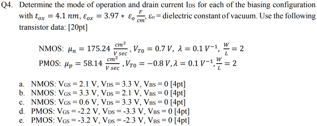 Nmos Pmos The Mode Of Operation Q4 Determine The Mode Of Operation And