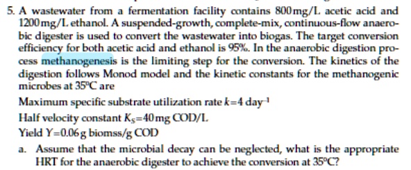 5 a wastewater from a fermentation facility contains 800mgl acetic acid ...