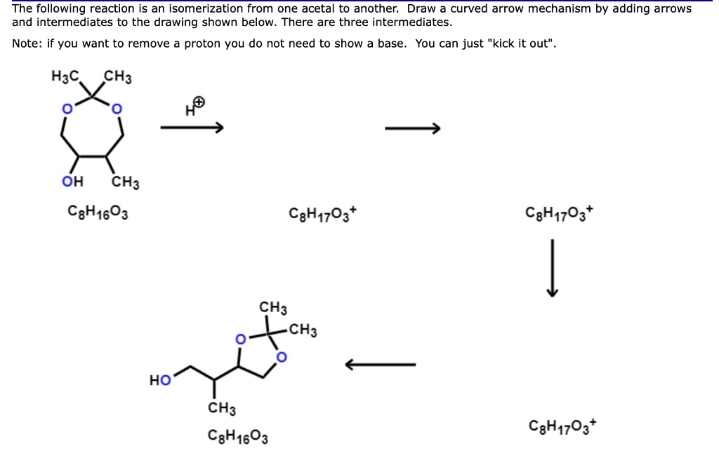 SOLVED: The following reaction is an isomerization from one acetate to ...
