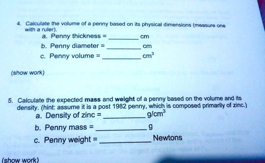 SOLVED: Calculate the volume of a penny based on its physical ...