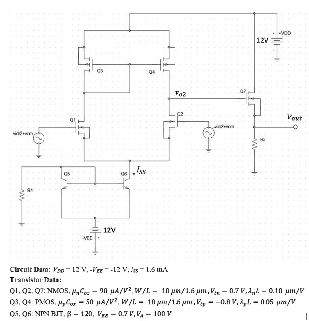 SOLVED: Calculate the differential mode and common mode small-signal voltage gains of the ...