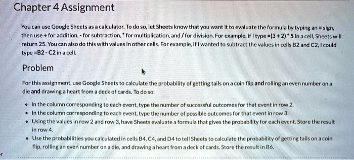 SOLVED: Chapter 4 Assignment Youcan use Google Sheets as calculator: Todo so,Ict Shects know ...