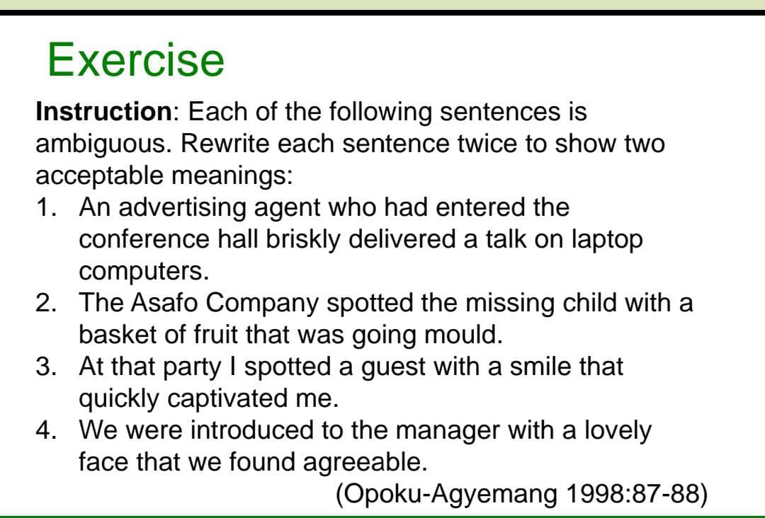 Exercise Instruction: Each of the following sentences is...