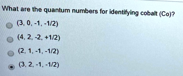 what are the quantum numbers for identifying cobalt co 30 1 12 42 212 ...