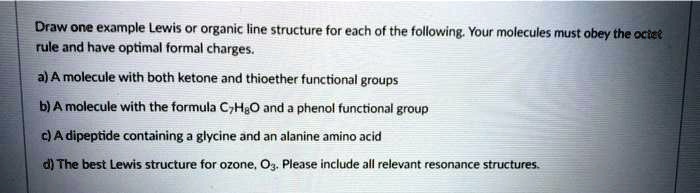 draw one example lewis or organic line structure for each of the ...
