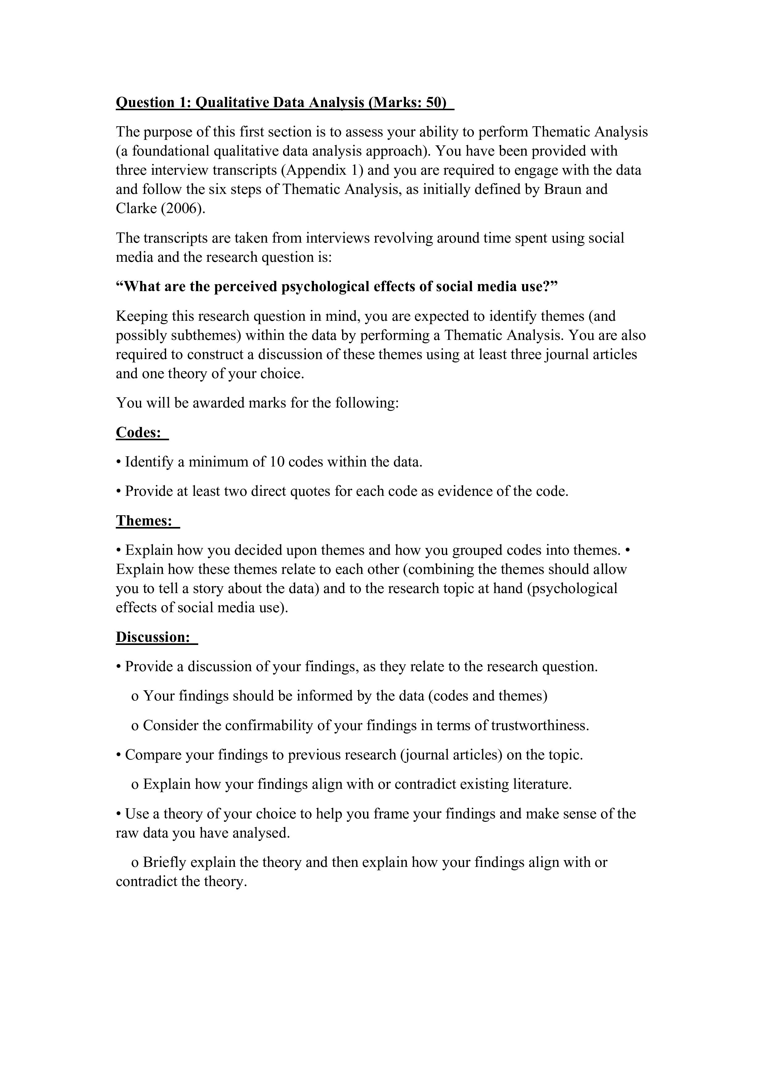 Question 1: Qualitative Data Analysis (Marks: 50) The purpose of this ...