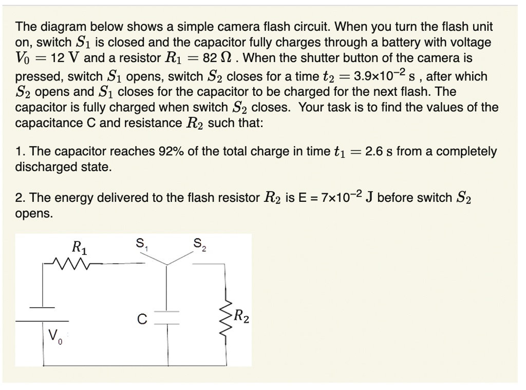 SOLVED: What voltage does the capacitor have at the time switch S2 opens? What is the value of ...