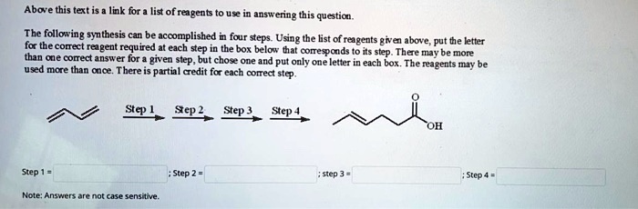 SOLVED: Above this text is a link for a list of reagents to answer this ...