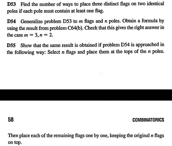 SOLVED: D53 Find the number of ways t0 place three distinct flags on two identical poles if each ...