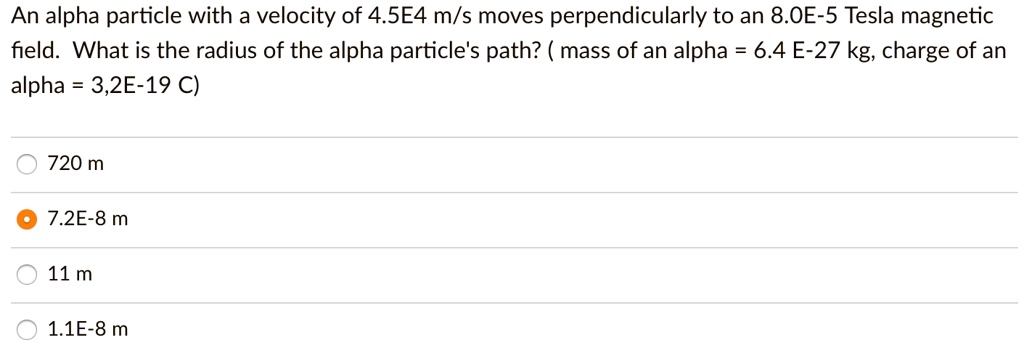 SOLVED: An alpha particle with a velocity of 4.5E4 m/s moves ...