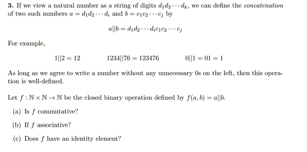 SOLVED:3. If we view a natural number as a string of digits d1d2 dk, we can define the ...