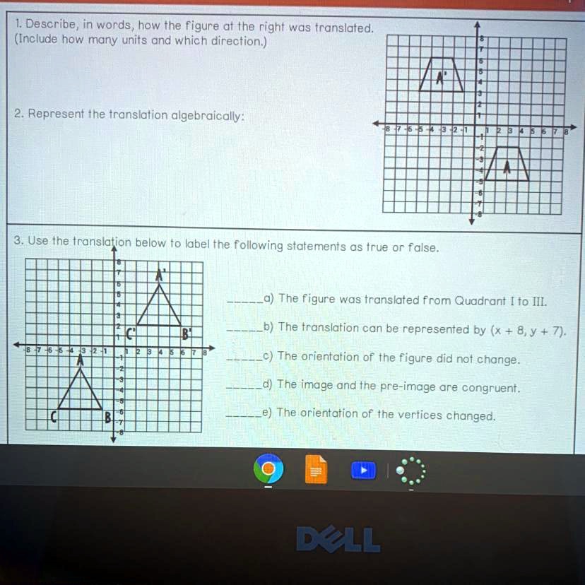 SOLVED: TRANSLATIONS ON THE COORDINATE PLANE 1. Describe, in words, how ...