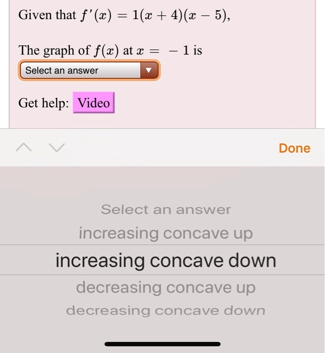 SOLVED: Given that f' (z) = 1(. + 4)( 5) , The graph of f(w) at € = lis ...