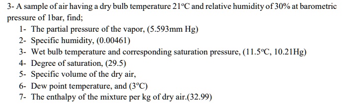 SOLVED: A sample of air having a dry bulb temperature of 21Â°C and a ...