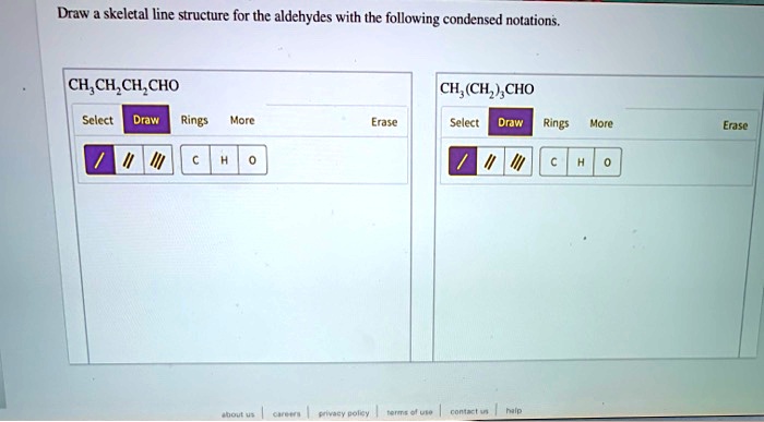 draw skeletal line structure for the aldehydes with the following ...
