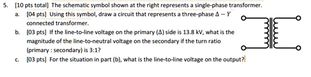 SOLVED: The schematic symbol shown at the right represents a single ...