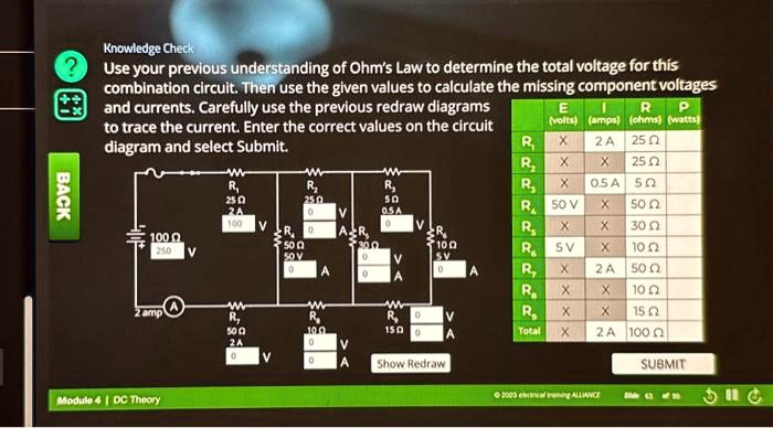 SOLVED: Texts: Knowledge Check Use your previous understanding of Ohm's Law to determine the ...