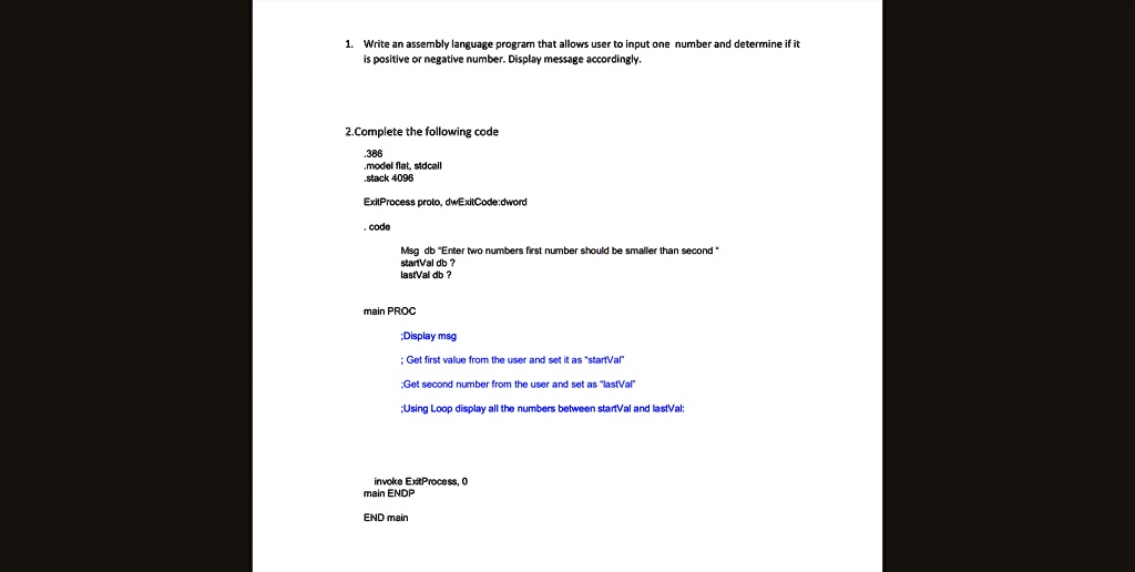 Solved Write An Assembly Language Program That Allows The User To Input One Number And